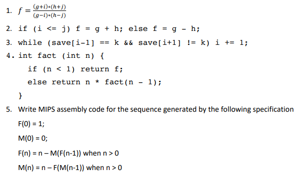 Solved 1. f=(g−i)∗(h−j)(g+i)∗(h+j) 2. if (i