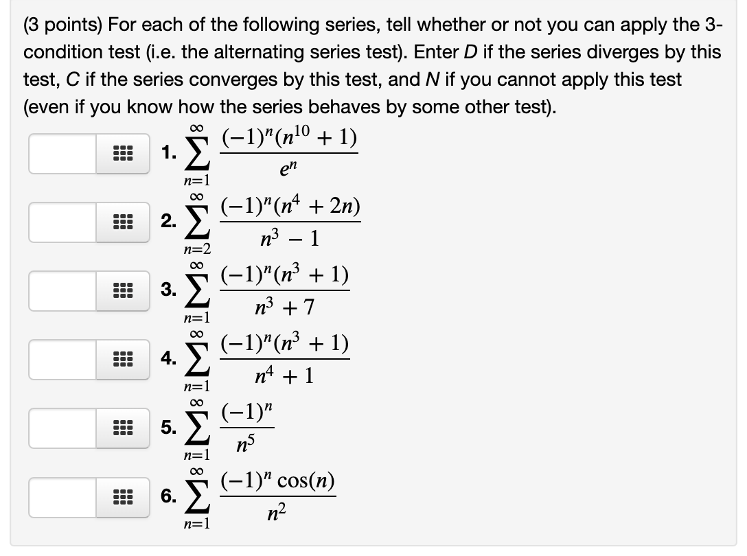 Solved 3 Points For Each Of The Following Series Tell