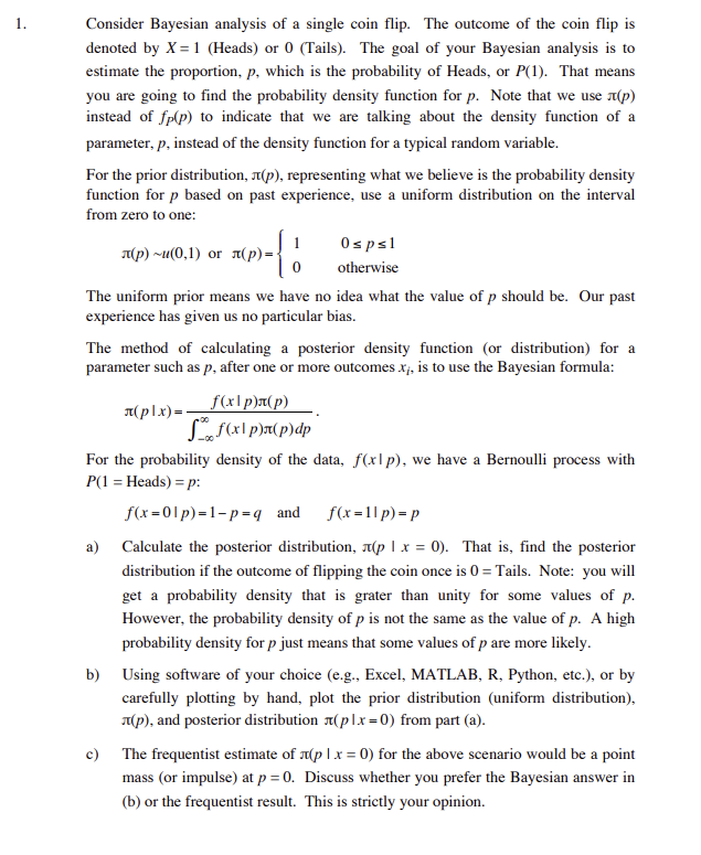 Solved Consider Bayesian analysis of ﻿a single coin flip. | Chegg.com