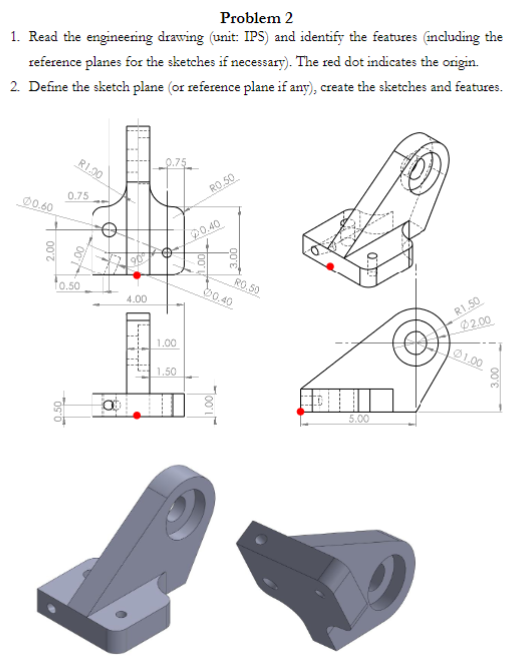 Solved Problem 21. ﻿Read the engineering drawing (unit: IPS) | Chegg.com