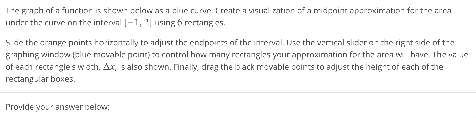 Solved For the following left-endpoint Riemann sum, given Ln | Chegg.com