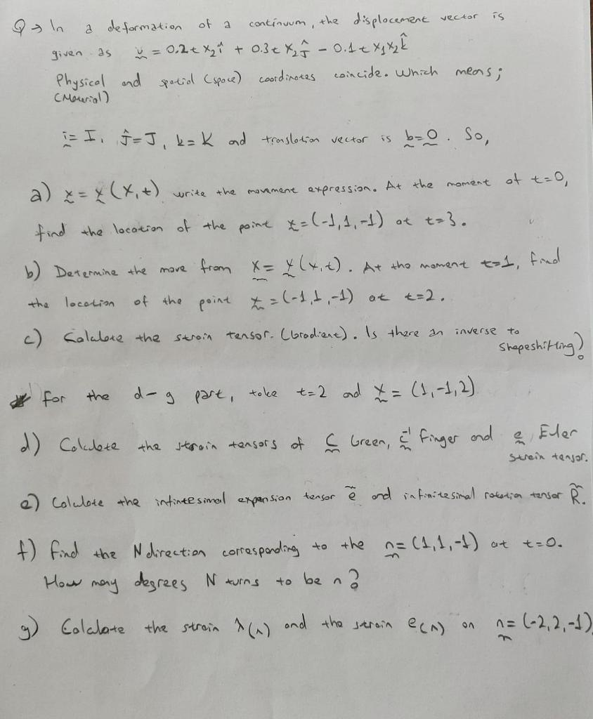 vector is given as Q In a deformation of a continuum, | Chegg.com