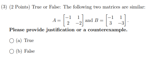 Solved (3) (2 Points) True or False: The following two | Chegg.com