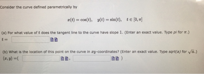 Solved Consider the curve defined parametrically by z(t) | Chegg.com