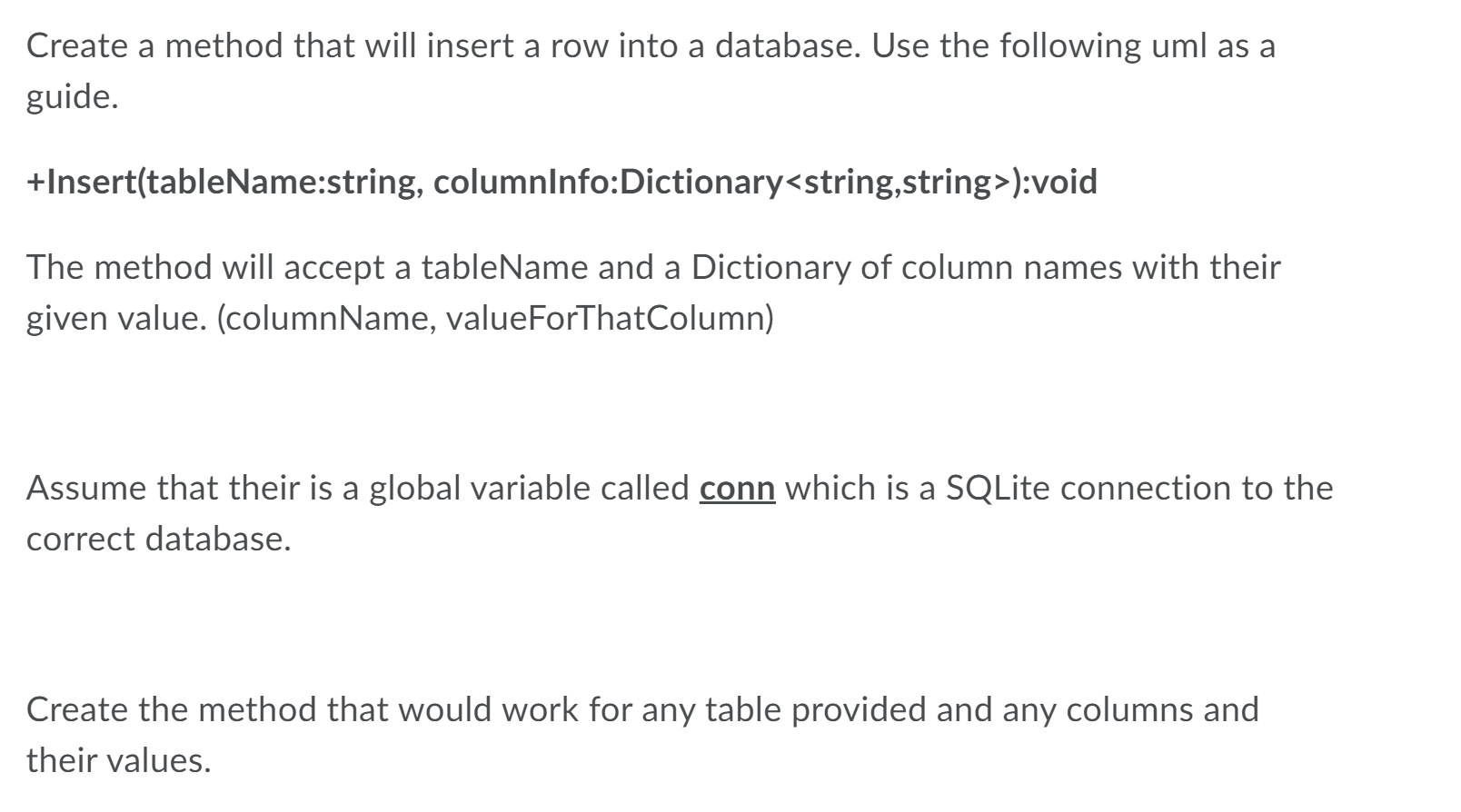 Solved Create a method that will insert a row into a | Chegg.com