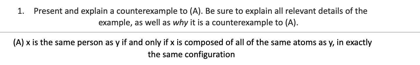 Solved 1. Present and explain a counterexample to (A). Be | Chegg.com