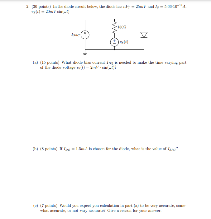 Solved 2. (30 points) In the diode circuit below, the diode | Chegg.com