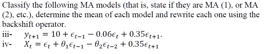 Solved Classify the following MA models (that is, state if | Chegg.com