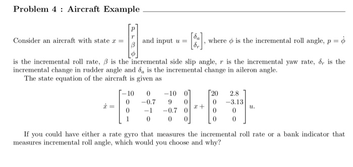Solved Problem 4 : Aircraft Example Consider an aircraft | Chegg.com