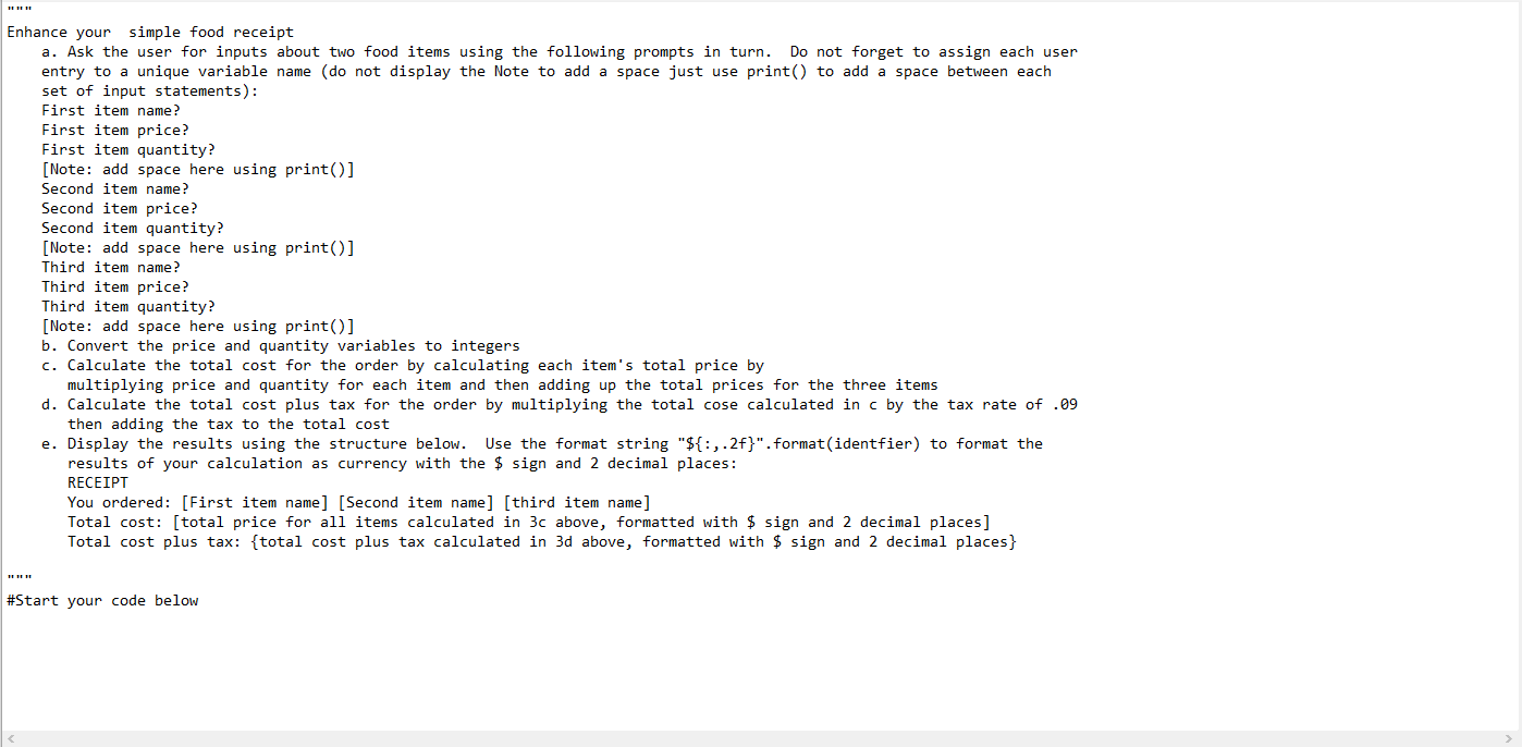 Solved Enhance your simple food receipt a. Ask the user for | Chegg.com