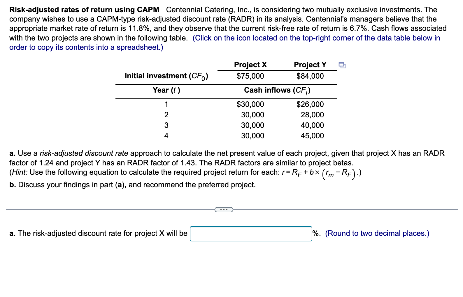 Solved Risk-adjusted rates of return using CAPM Centennial | Chegg.com