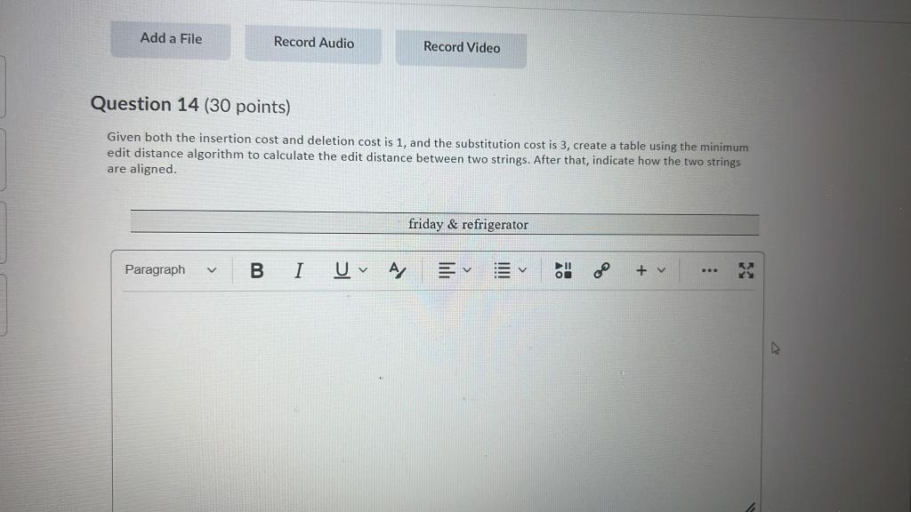 Solved Add a File Record Audio Record Video Question 14 (30 | Chegg.com