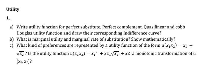 Solved Utility 1. a) Write utility function for perfect | Chegg.com