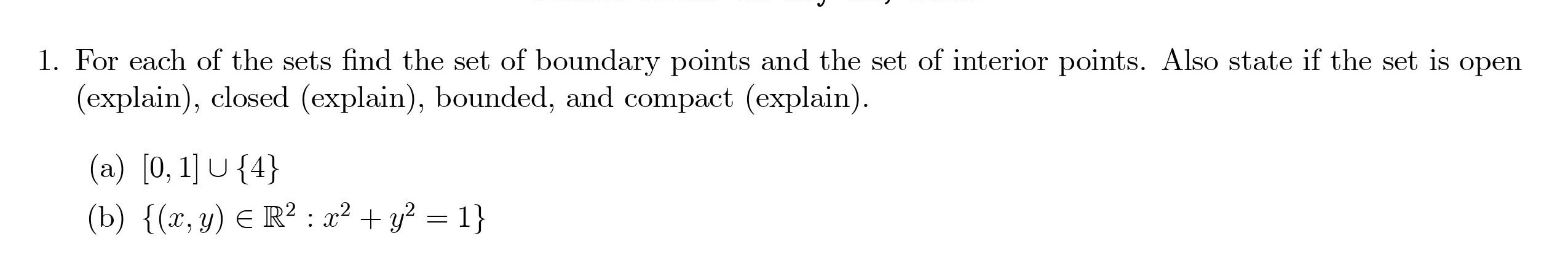 Solved 1. For each of the sets find the set of boundary | Chegg.com