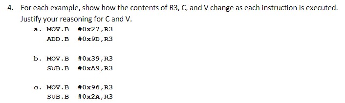 Solved For each example, show how the contents of R3, ﻿C, | Chegg.com
