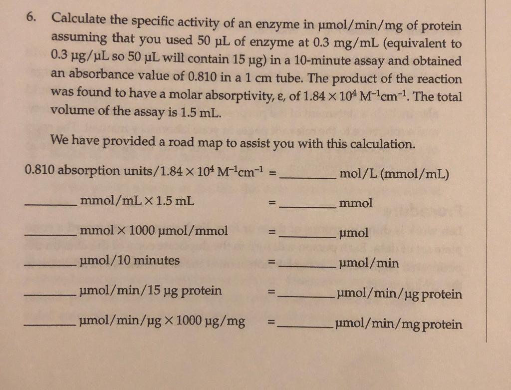 Solved 6. Calculate the specific activity of an enzyme in | Chegg.com