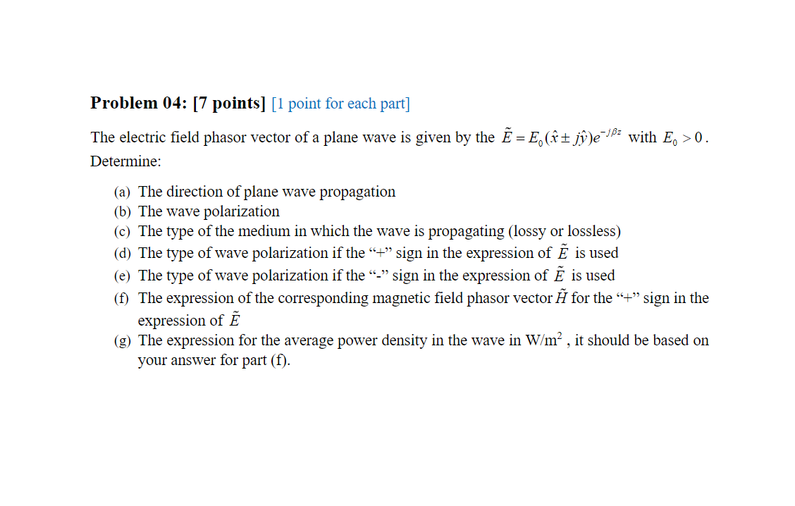 Solved Problem 04: [7 points] [1 point for each part] The | Chegg.com