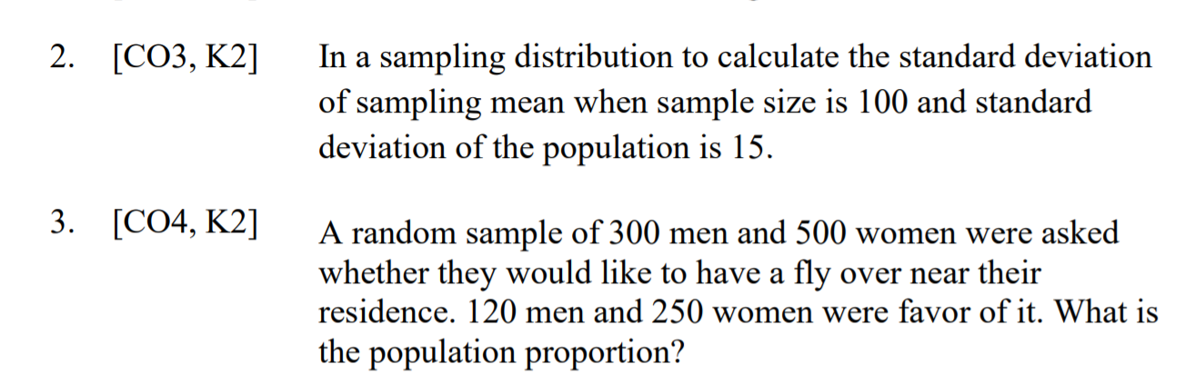 Solved 2. [CO3, K2] In a sampling distribution to calculate | Chegg.com