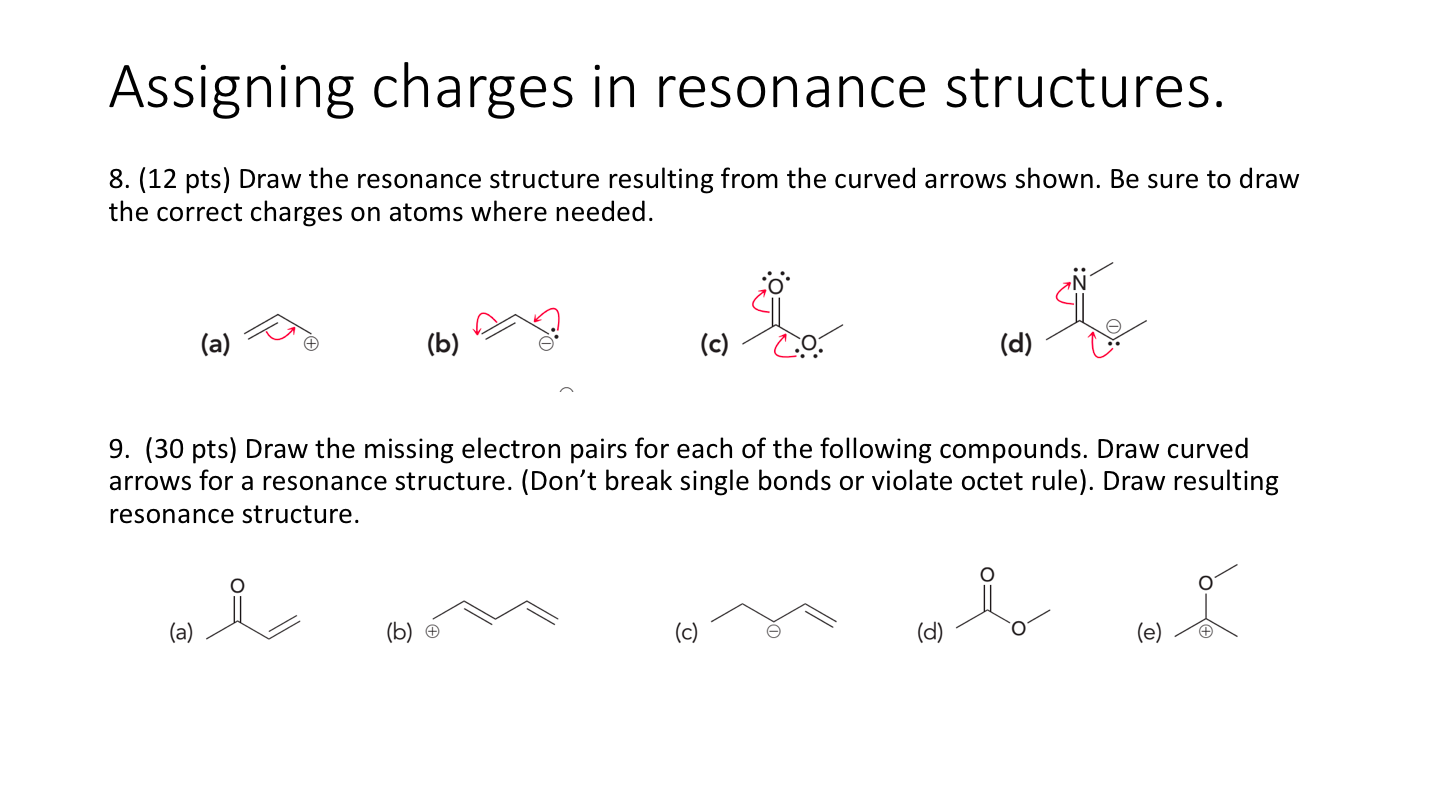 Solved Resonance Structures The curved arrow is used to show | Chegg.com