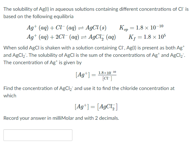 Solved The solubility of Ag(l) in aqueous solutions | Chegg.com