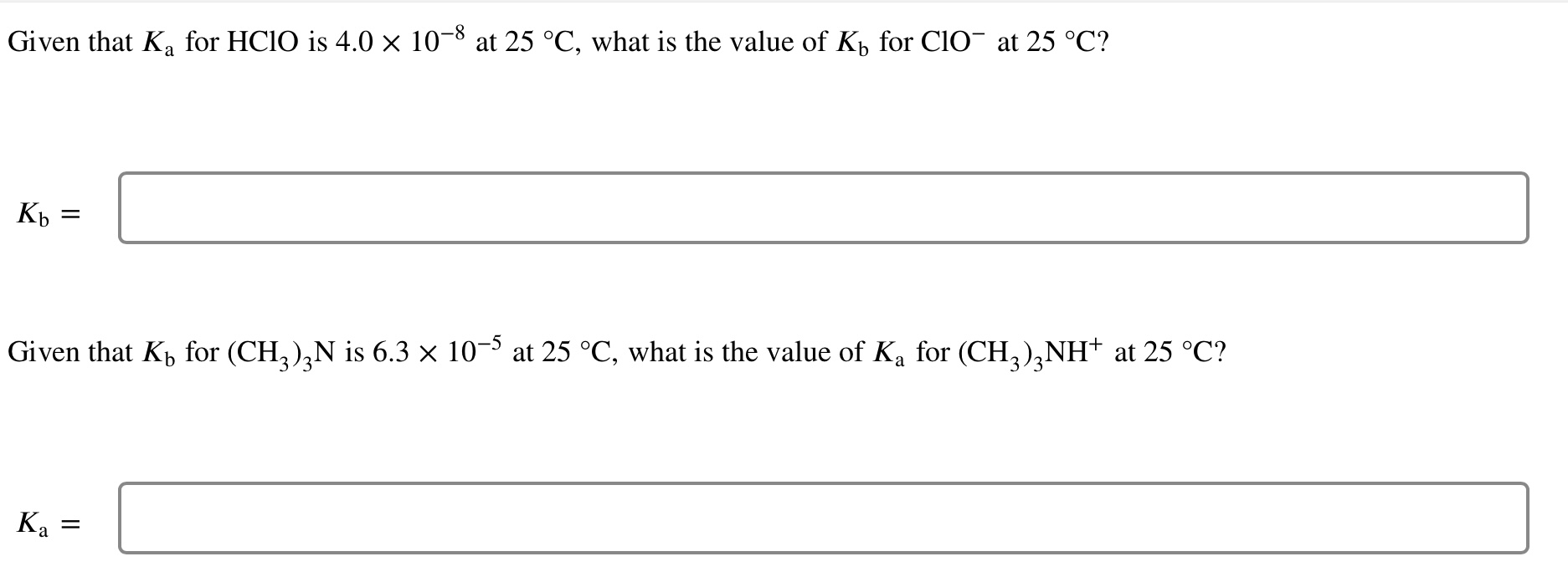 Solved Given that Ka for HClO is 4.0×10−8 at 25∘C, what is | Chegg.com