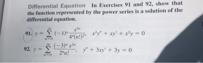 Solved Differential Equation In Exercises 91 and 92, show | Chegg.com