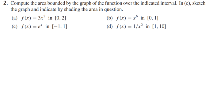 Solved 2. Compute the area bounded by the graph of the | Chegg.com