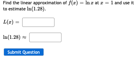 Solved Use linear approximation to approximate 6.7' as | Chegg.com