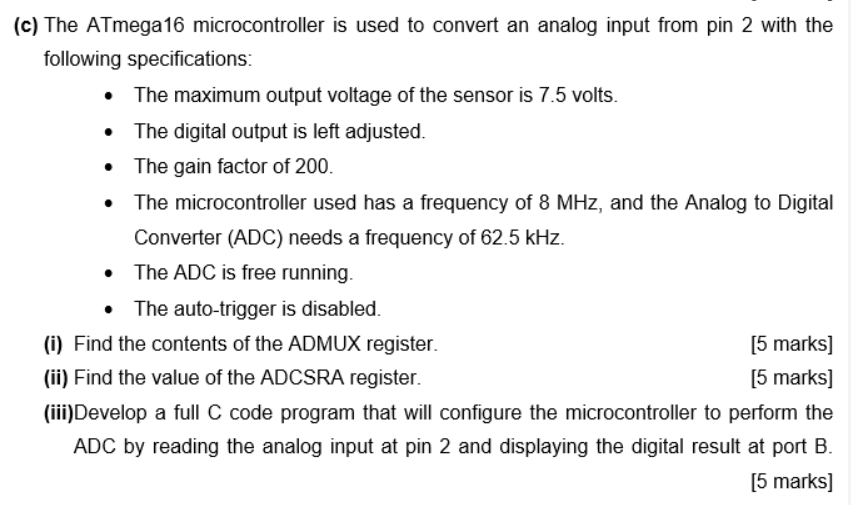 Solved (c) The ATmega16 microcontroller is used to convert | Chegg.com