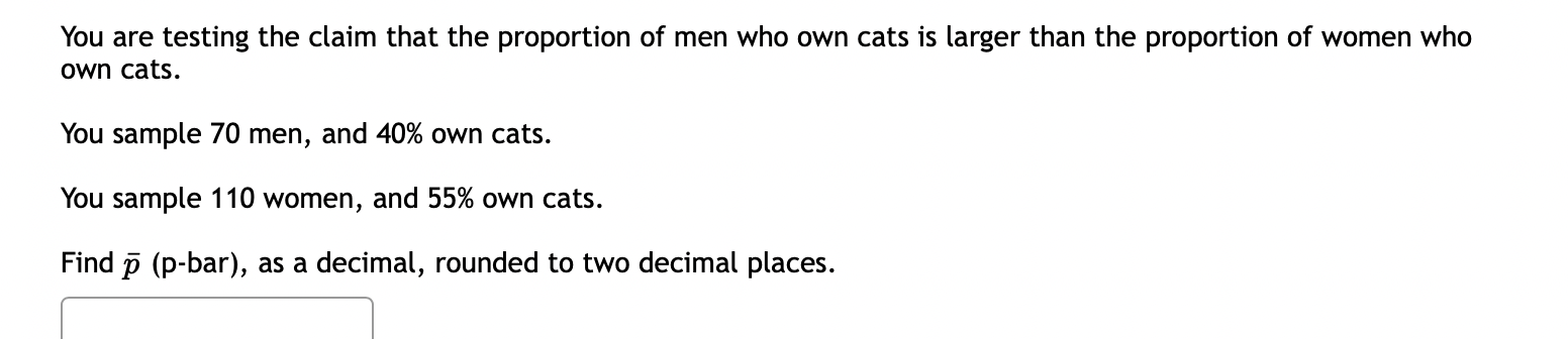 Solved You are testing the claim that the proportion of men | Chegg.com