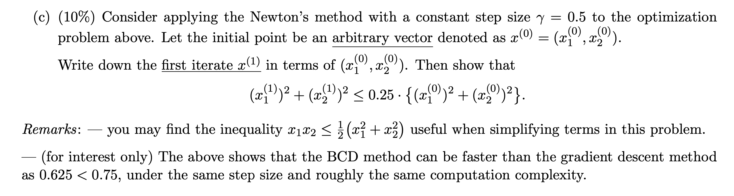 Solved Problem 2. (35%) Consider the following unconstrained | Chegg.com