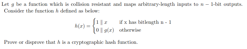 Solved Let g be a function which is collision resistant and | Chegg.com
