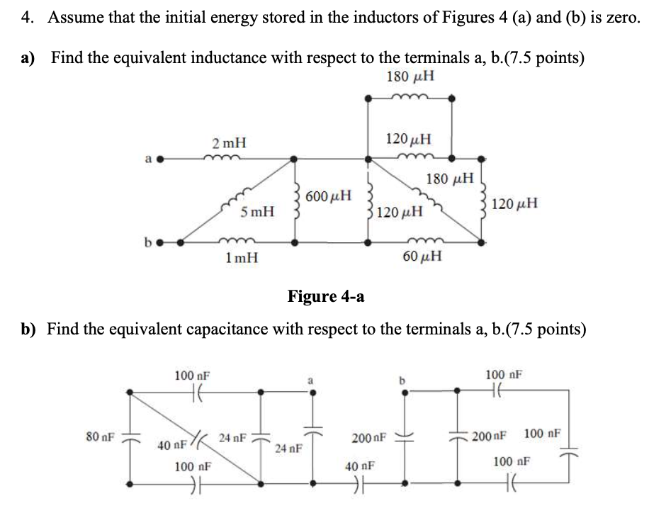4. Assume that the initial energy stored in the | Chegg.com