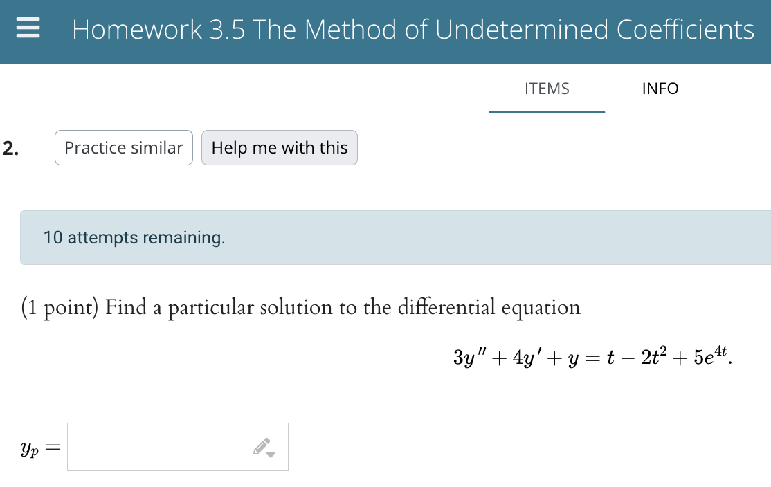 Solved Homework 3.5 The Method of Undetermined Coefficients | Chegg.com