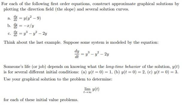 Solved For each of the following first order equations, | Chegg.com