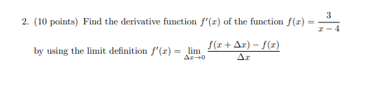 Solved 2. (10 points) Find the derivative function f′(x) of | Chegg.com