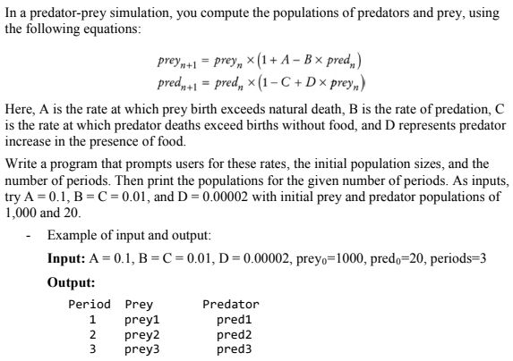 Solved In a predator-prey simulation, you compute the | Chegg.com
