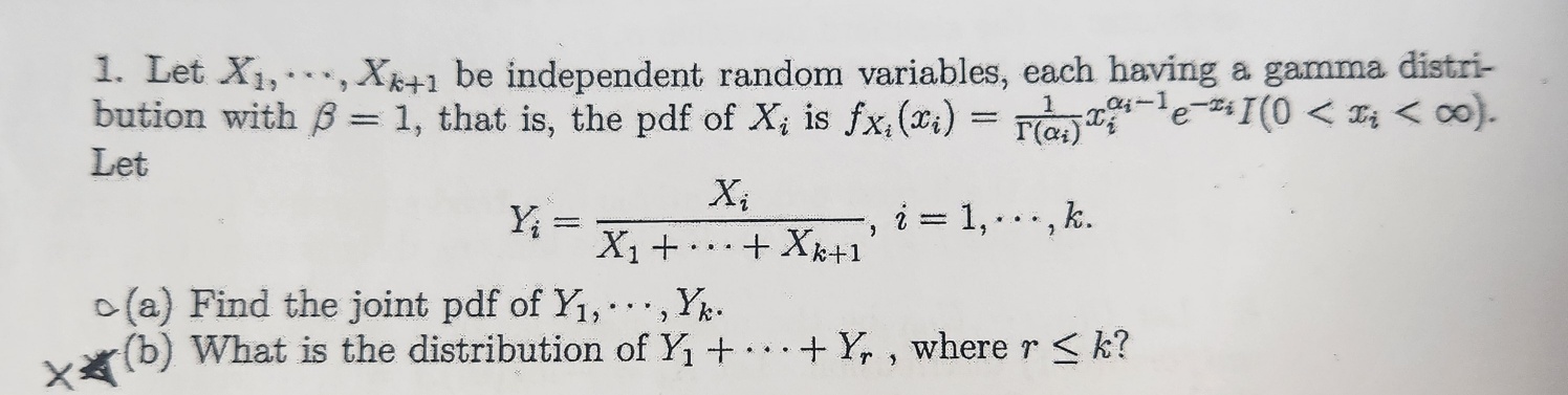 Solved 1. Let X1,⋯,Xk+1 be independent random variables, | Chegg.com