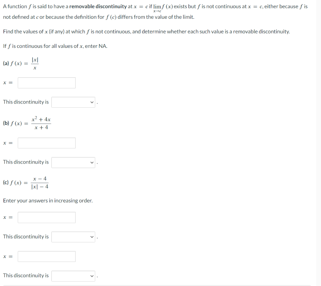 Solved A function f is said to have a removable | Chegg.com