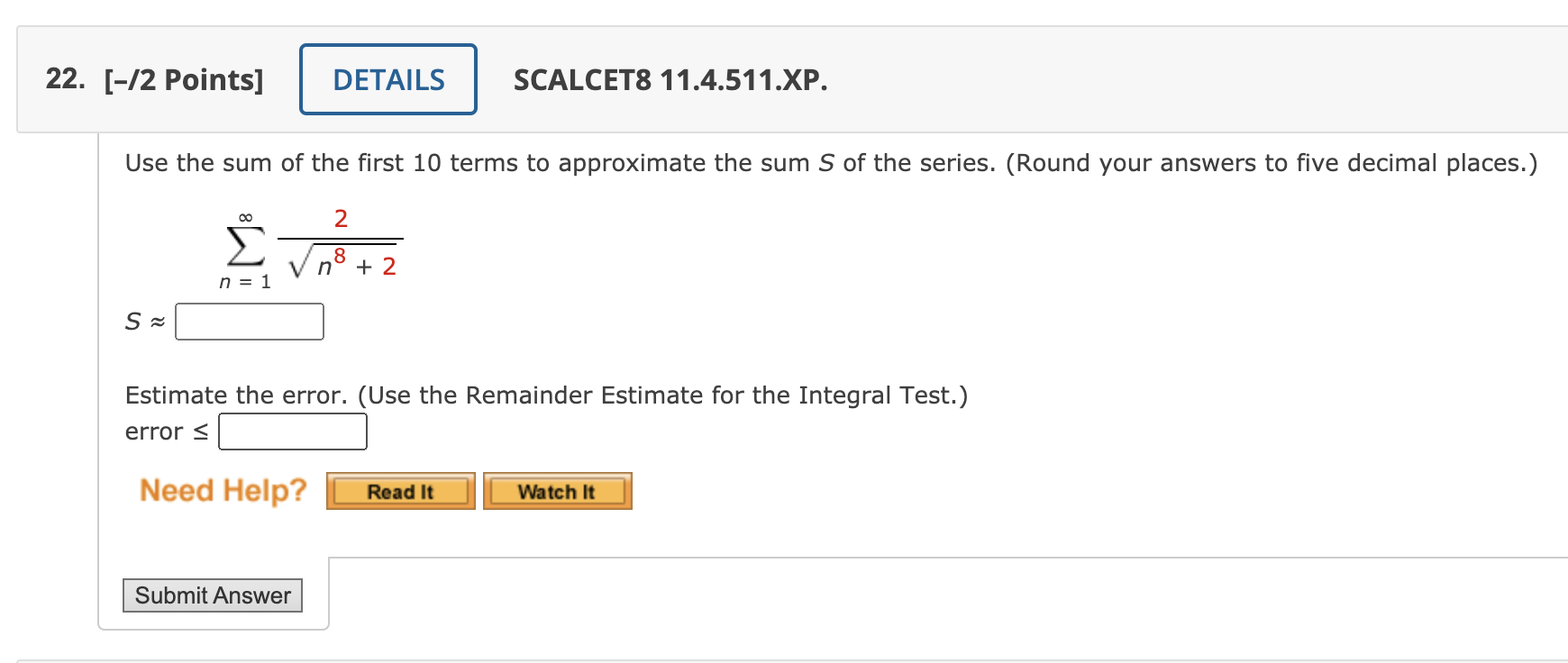 Solved Use the sum of the first 10 terms to approximate the | Chegg.com