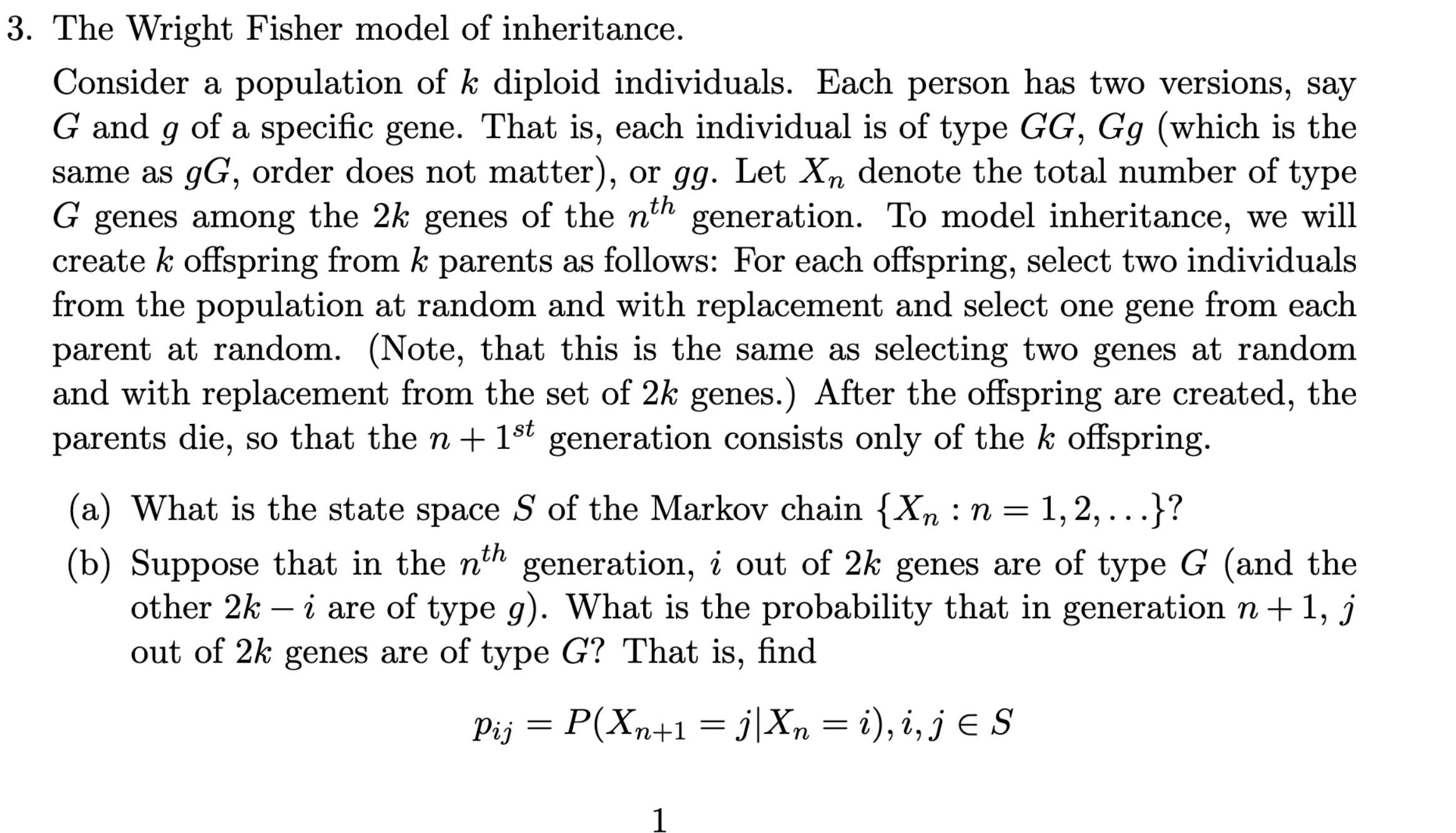 Solved 3. The Wright Fisher model of inheritance. Consider a | Chegg.com