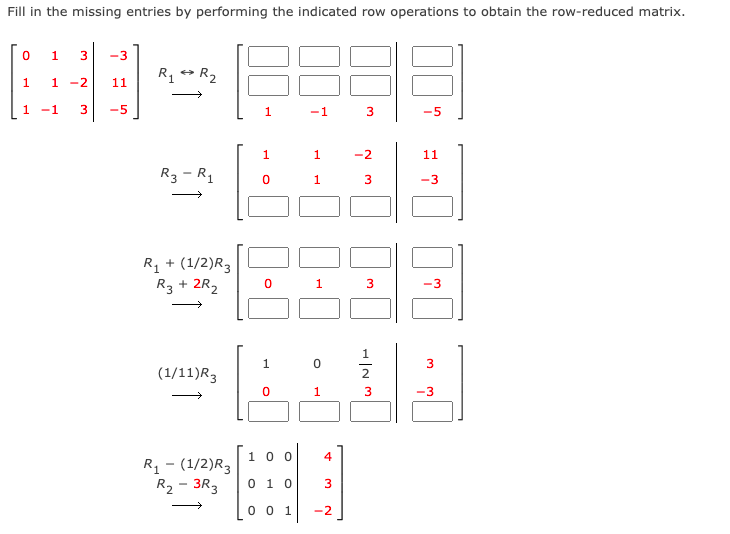 Solved Fill in the missing entries by performing the | Chegg.com