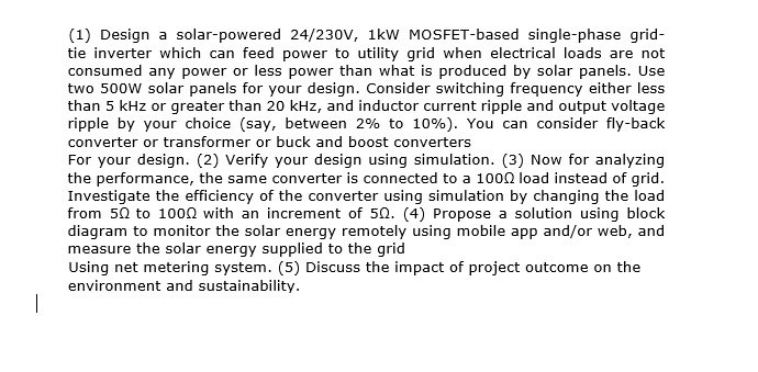 (1) Design a solar-powered 24/230V, 1kW MOSFET-based | Chegg.com