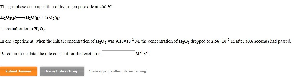 Solved The gas phase decomposition of hydrogen peroxide at | Chegg.com