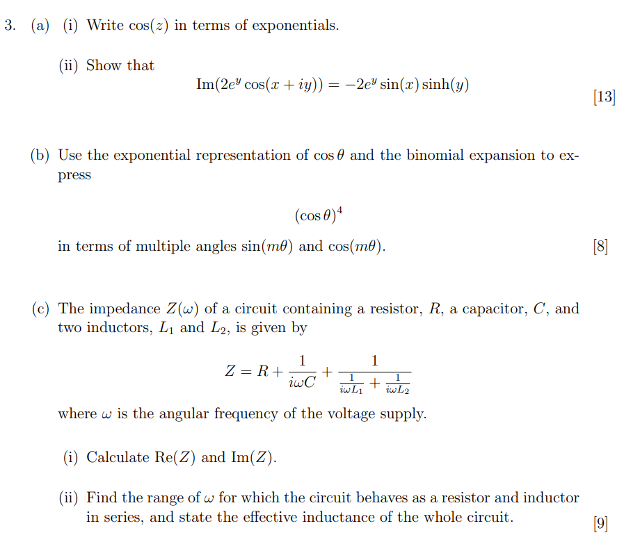 Solved (a) (i) Write cos(z) in terms of exponentials. (ii) | Chegg.com