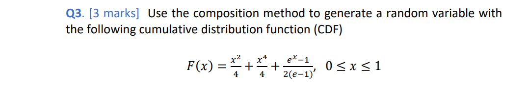 Solved Can you please solve this for statistical simulation, | Chegg.com