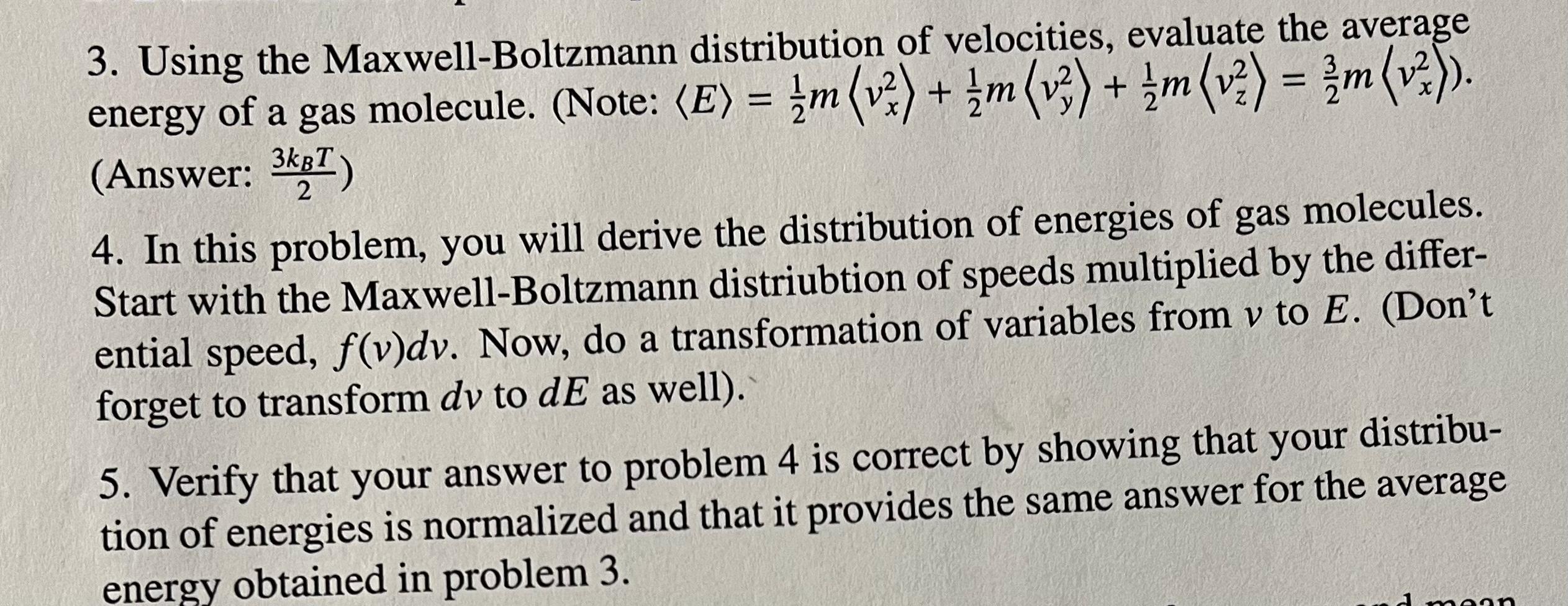 Solved 3. Using the Maxwell-Boltzmann distribution of | Chegg.com