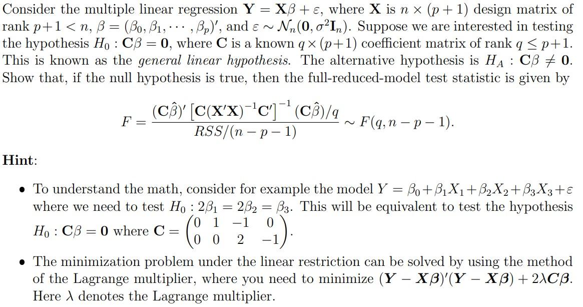 Solved Consider the multiple linear regression Y = Xβ + ε, | Chegg.com