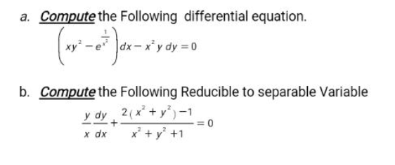 Solved a. Compute the following differential equation. ху* | Chegg.com