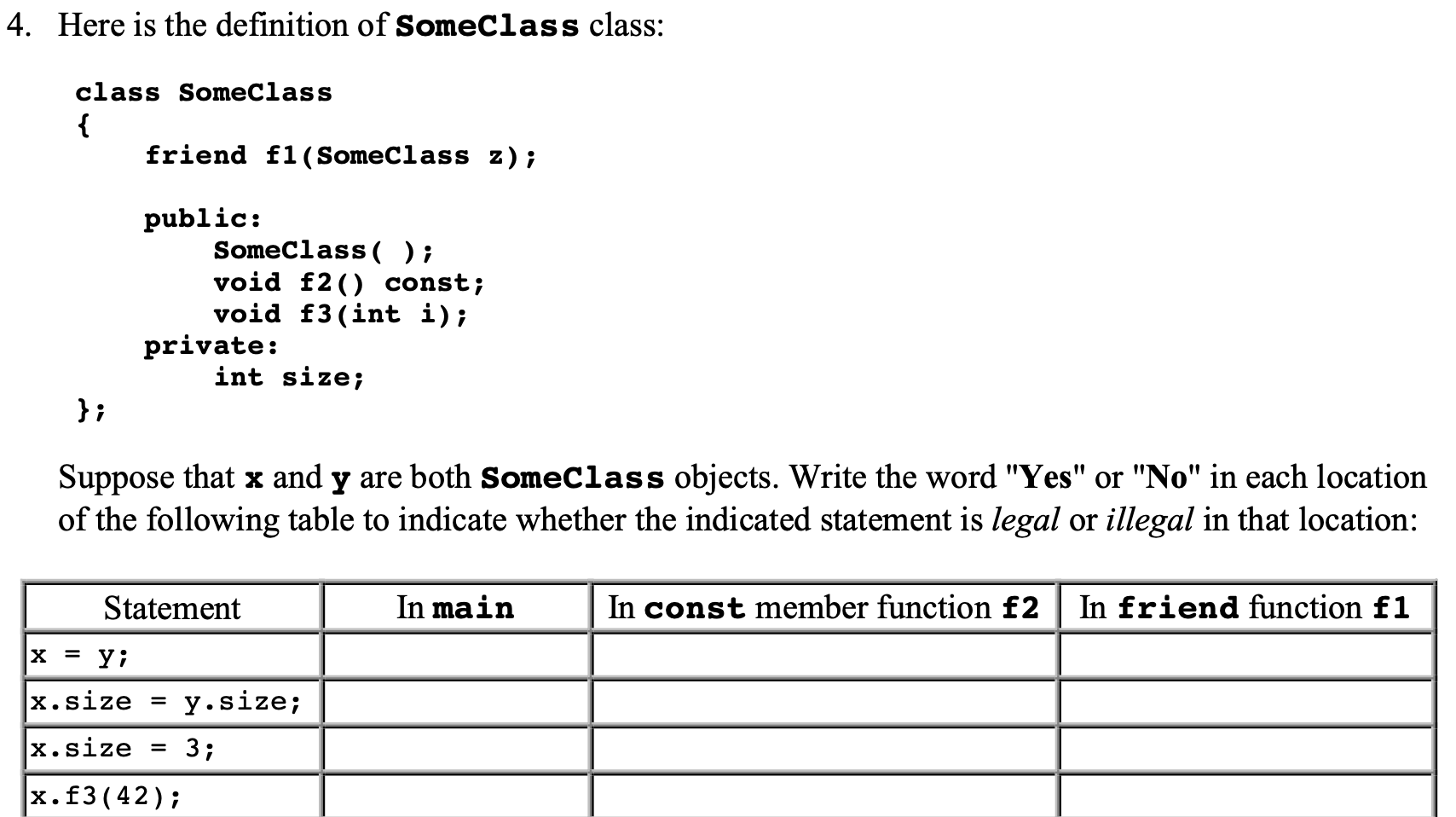 Solved 4. Here is the definition of SomeClass class: class | Chegg.com